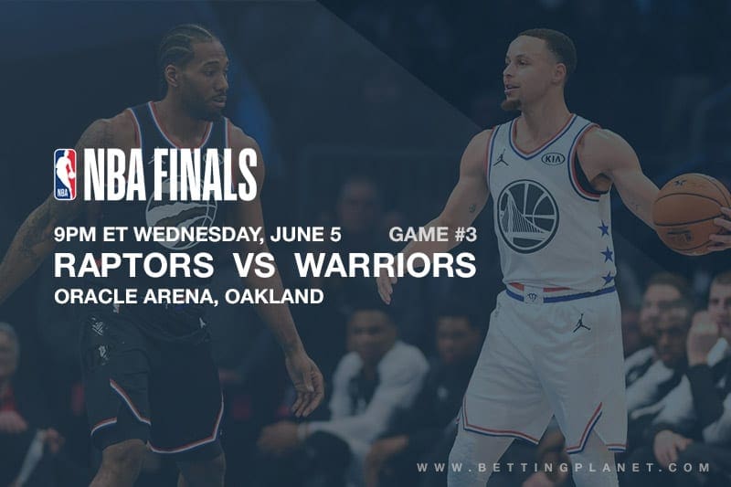 Warriors vs Raptors Game 3 betting preview | NBA Finals 2019