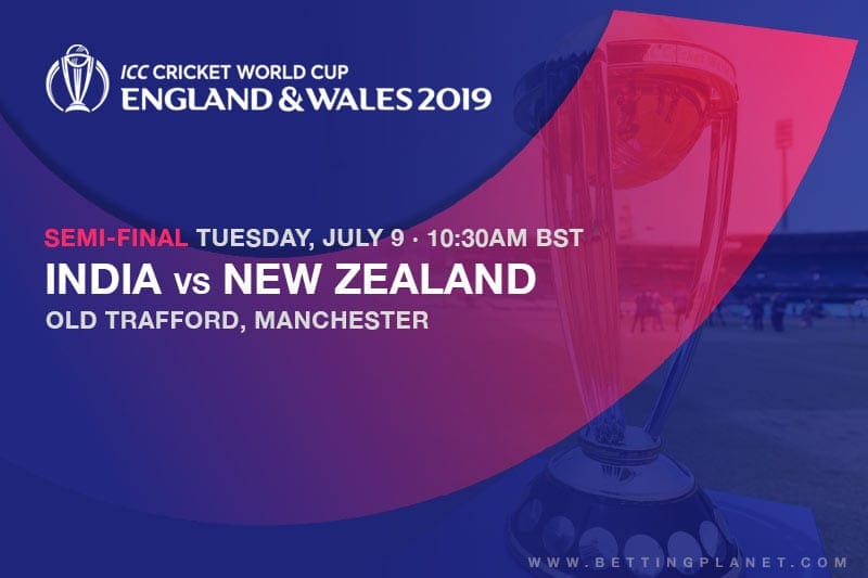 India vs NZ betting preview | 2019 Cricket World Cup semi-finals